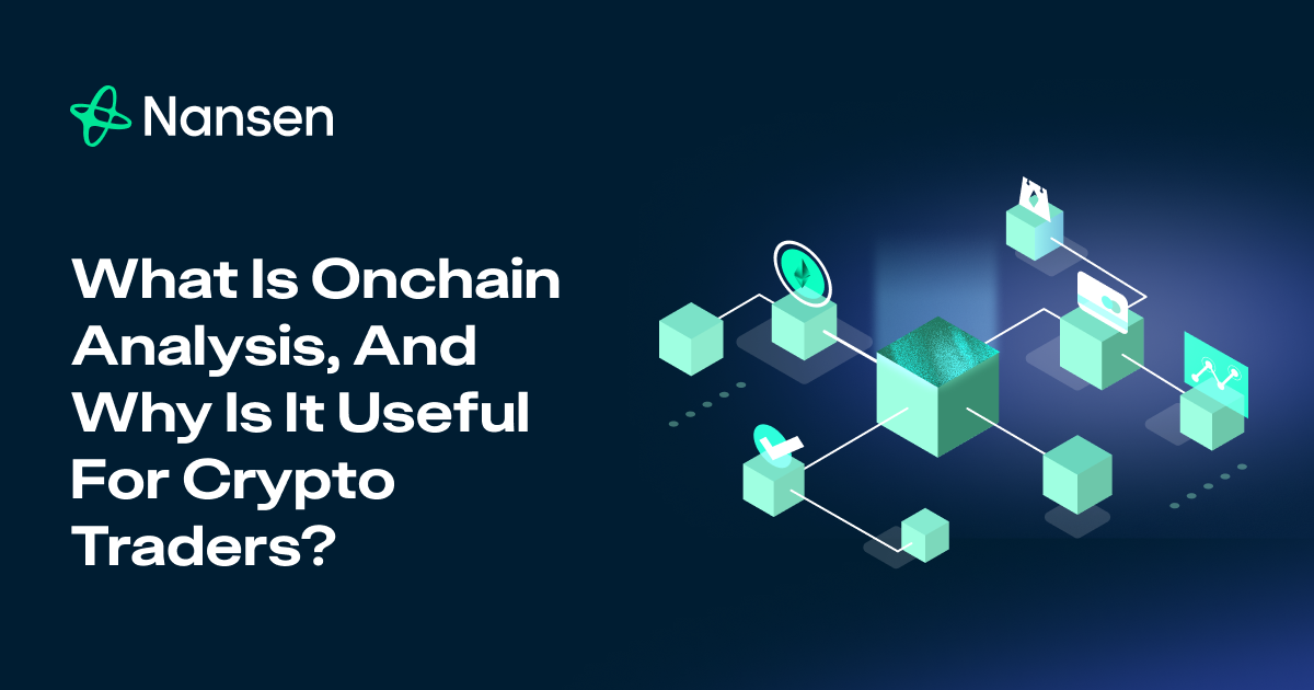 What Is Onchain Analysis, And Why Is It Useful For Crypto Traders?